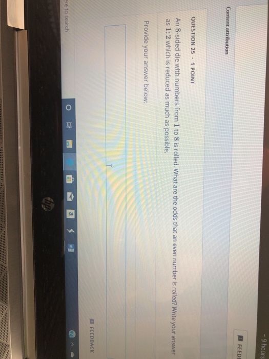 Solved - 9 hours FEEDE Content attribution QUESTION 25 - 1 | Chegg.com