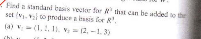 Solved 10 IUL . Find a standard basis vector for R that can | Chegg.com