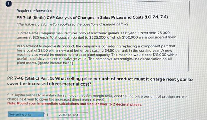 Solved Required information PR 7-46 (Static) CVP Analysis of | Chegg.com