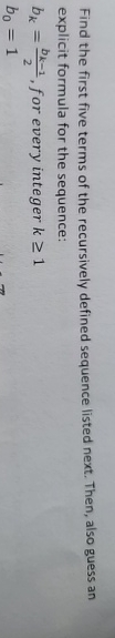 Solved Find the first five terms of the recursively defined | Chegg.com