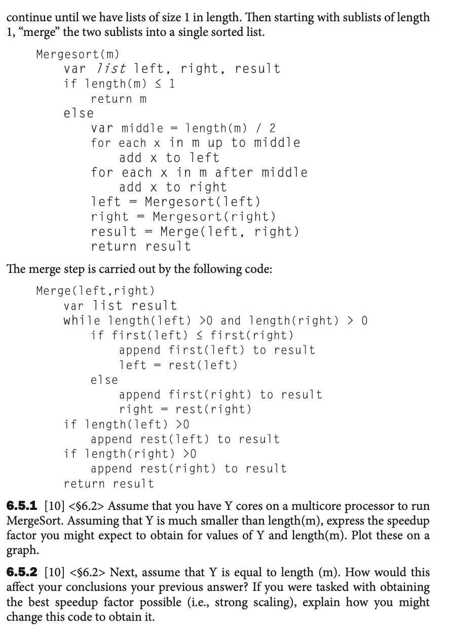 Solved continue until we have lists of size 1 ﻿in length. | Chegg.com