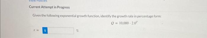 Solved Given the following exponential growth function, | Chegg.com