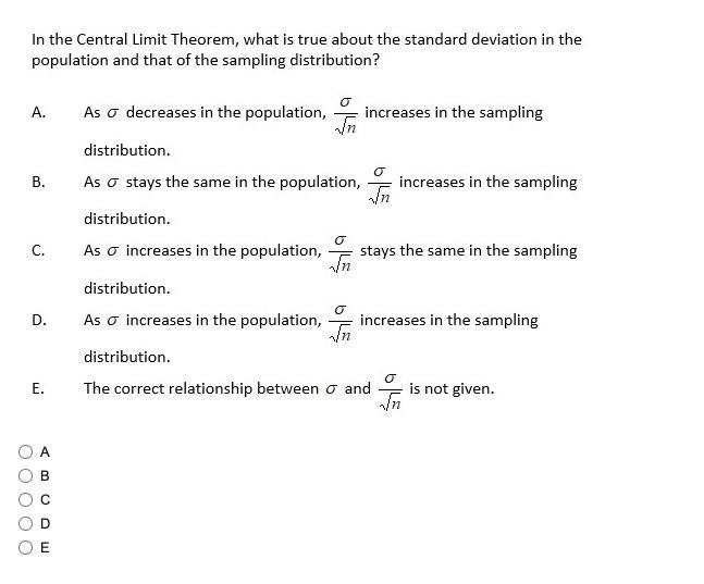 Solved In the Central Limit Theorem, what is true about the | Chegg.com