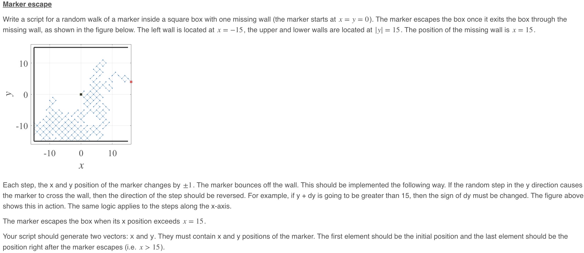 Solved Write a MATLAB script for a random walk of a marker | Chegg.com