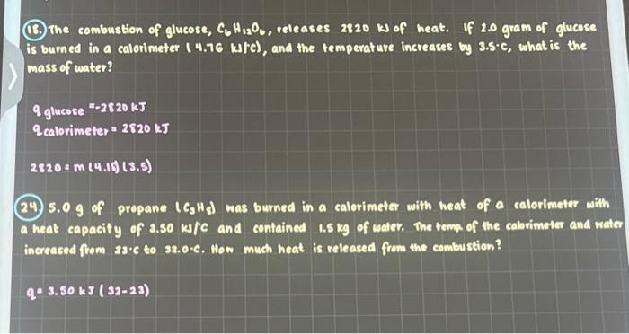 Solved (18. The combustion of glucose, C6H12O6, releases | Chegg.com