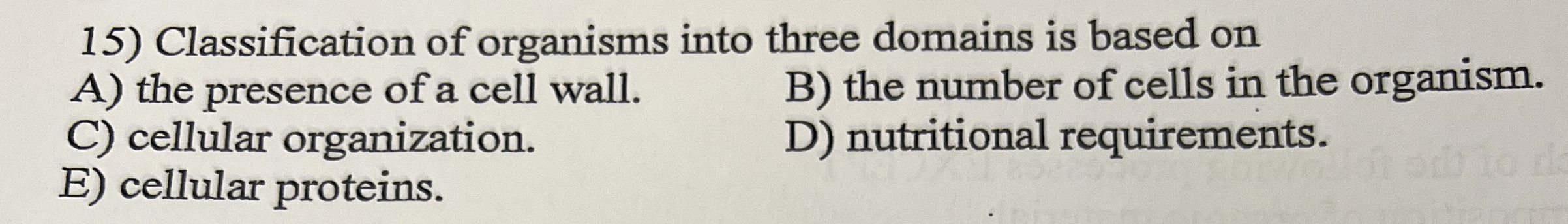 Solved Classification of organisms into three domains is | Chegg.com