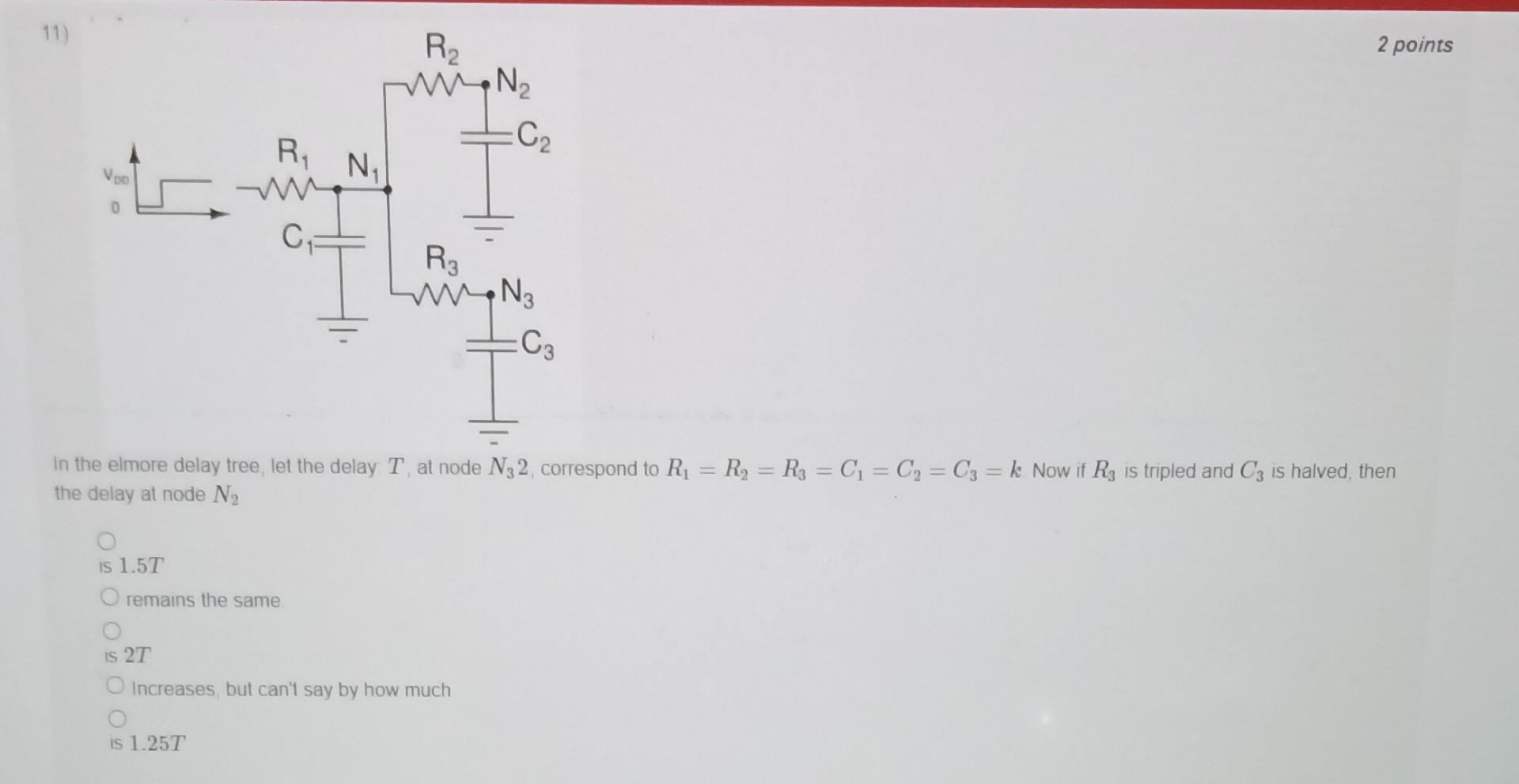 Solved For the RC tree structure shown, derive and estimate | Chegg.com