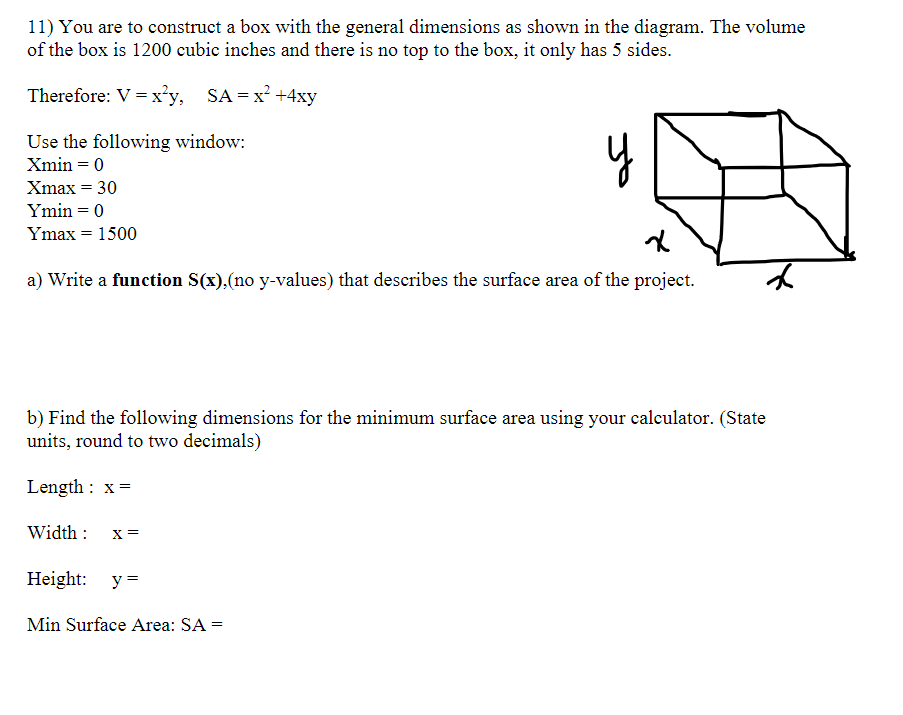 Solved You are to construct a box with the general | Chegg.com