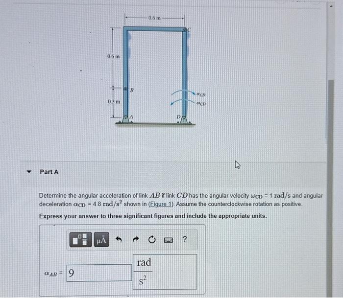 Solved Determine the angular acceleration of link AB if link | Chegg.com