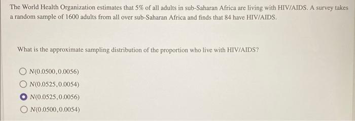 Solved The World Health Organization estimates that 5% of | Chegg.com