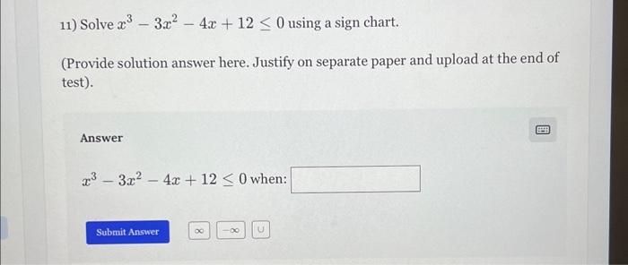 Solved 11) Solve x3−3x2−4x+12≤0 using a sign chart. (Provide | Chegg.com