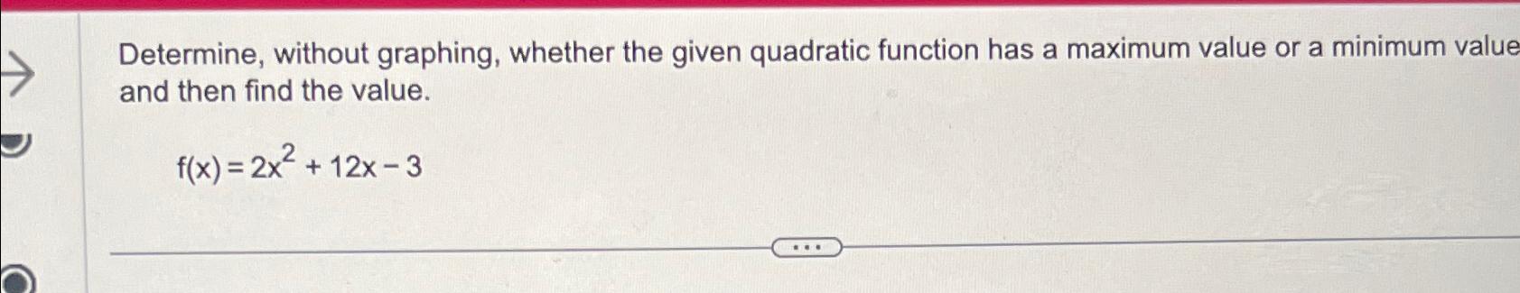Solved Determine, without graphing, whether the given | Chegg.com