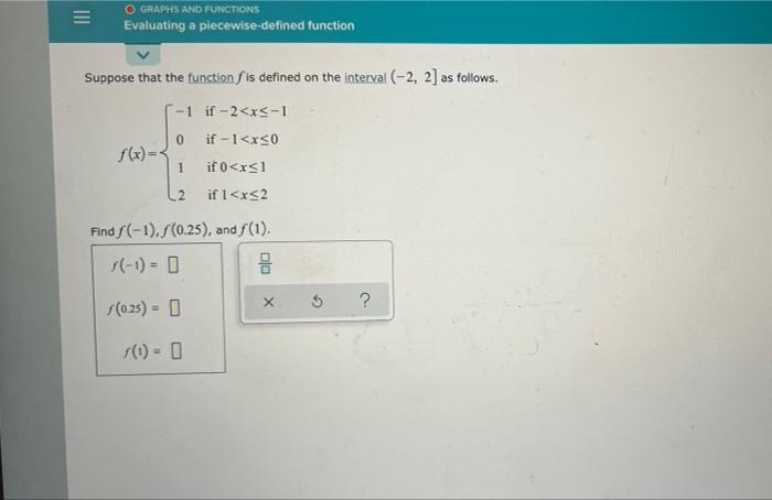 Solved O GRAPHS AND FUNCTIONS Evaluating a piecewise-defined | Chegg.com