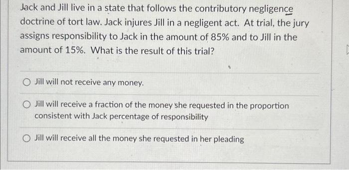 Solved Jack and Jill live in a state that follows the | Chegg.com