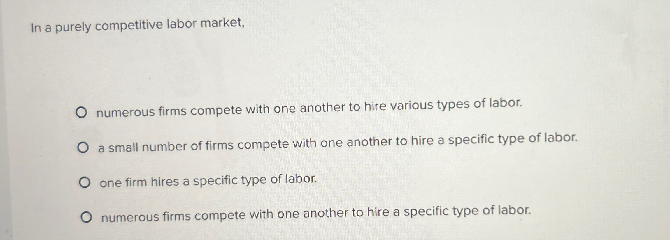 Solved In a purely competitive labor market,numerous firms | Chegg.com