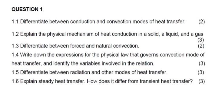 Solved 1.1 Differentiate between conduction and convection | Chegg.com