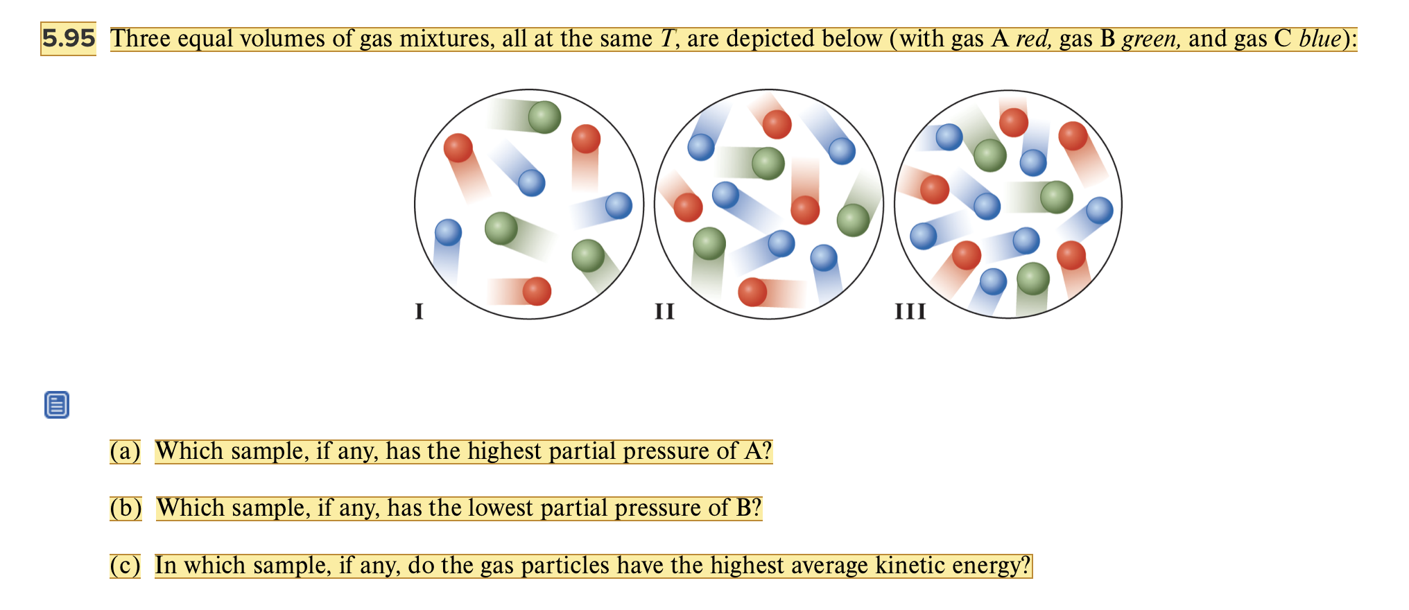 Solved 5.95 ﻿Three equal volumes of gas mixtures, all at the | Chegg.com
