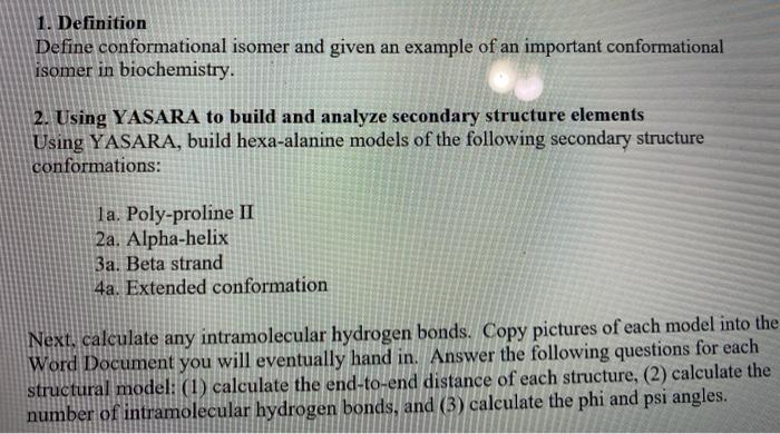 Solved 1. Definition Define conformational isomer and given | Chegg.com