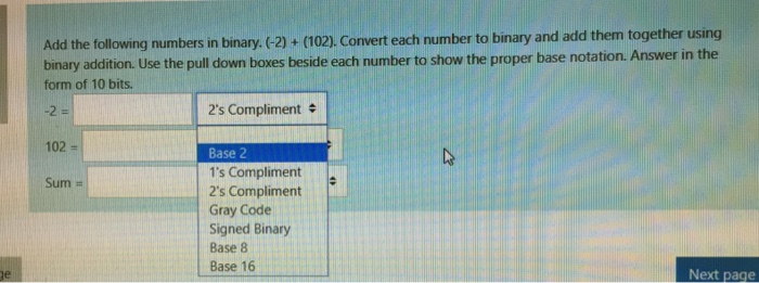Solved Add the following numbers in binary. (-2) + (102). | Chegg.com