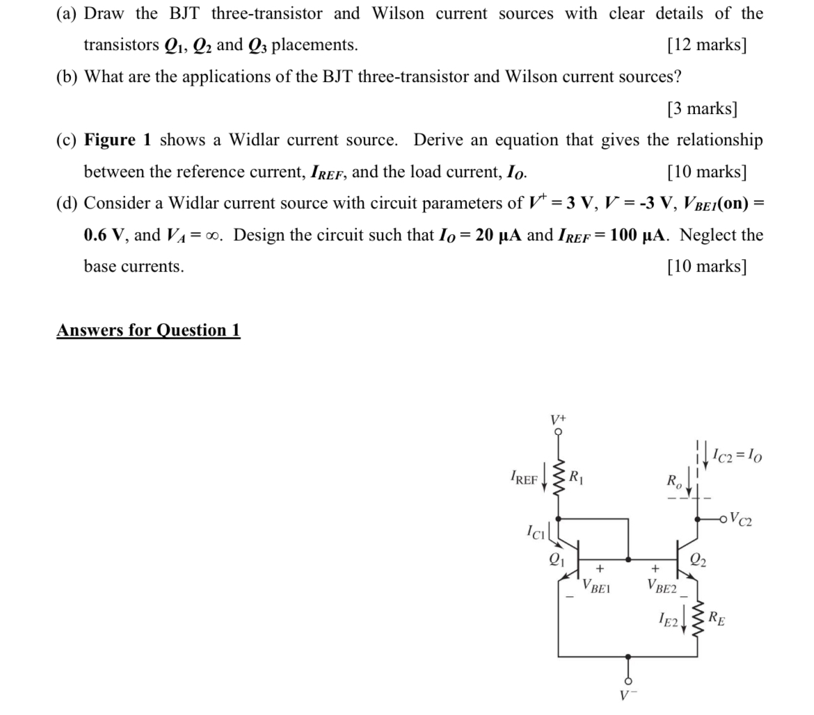 Solved (a) ﻿Draw the BJT three-transistor and Wilson current | Chegg.com