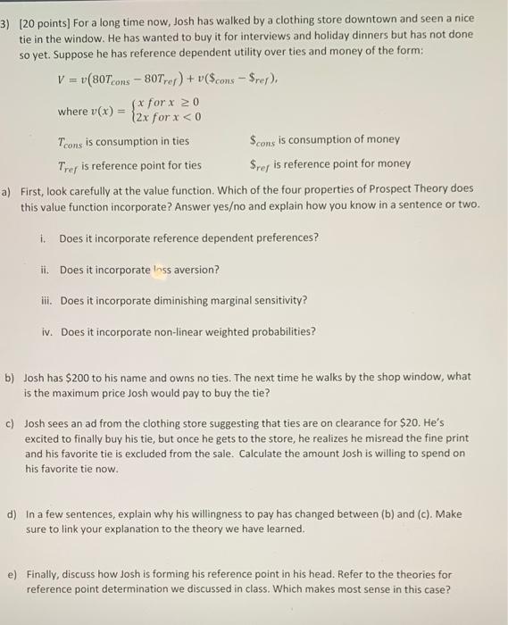 Solved 3) [20 points] For a long time now, Josh has walked | Chegg.com