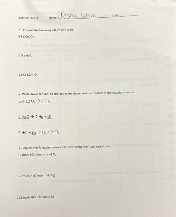 Solved Lecture Quiz 4 name Jeanes lubin Date 1. Convert the | Chegg.com