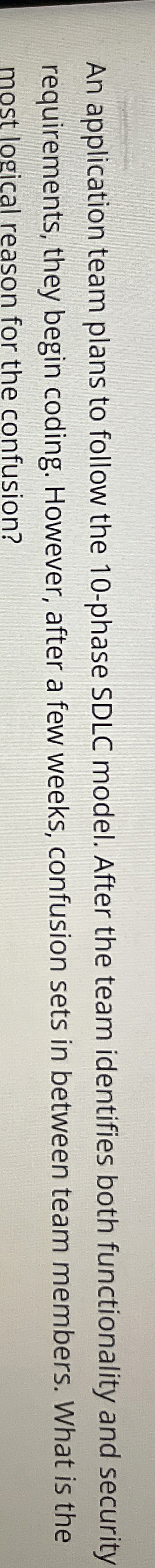 Solved An application team plans to follow the 10 -phase | Chegg.com