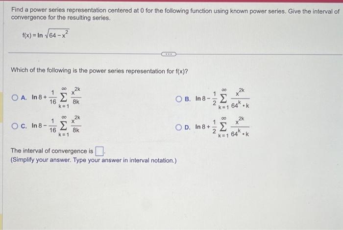Solved Find a power series representation centered at 0 for | Chegg.com