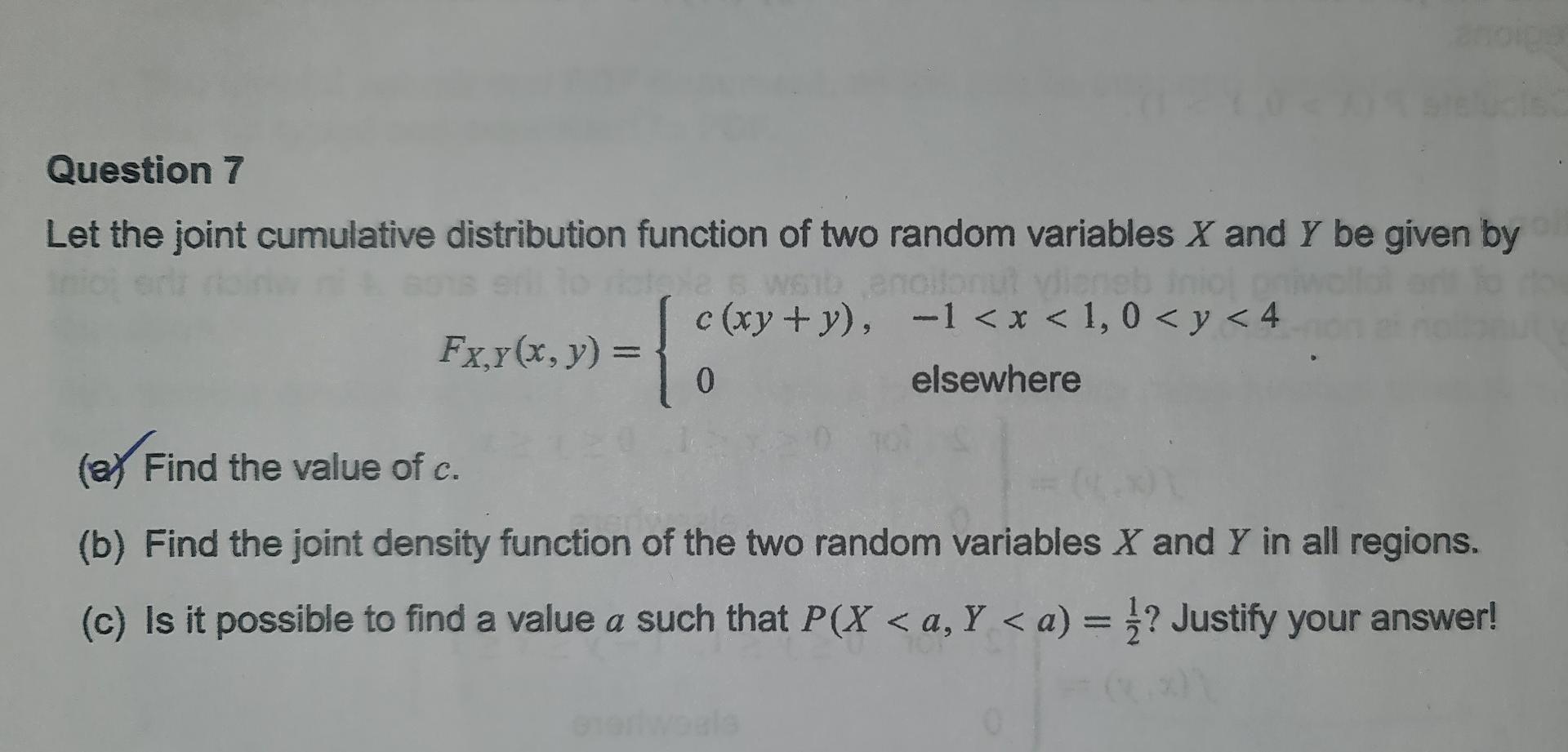 Solved Question 7 Let the joint cumulative distribution | Chegg.com