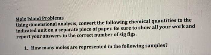 Solved Mole Island Problems Using dimensional analysis, | Chegg.com