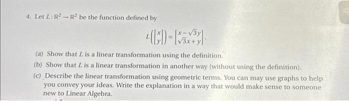 Solved 4. Let L:R2→R2 be the function defined by | Chegg.com