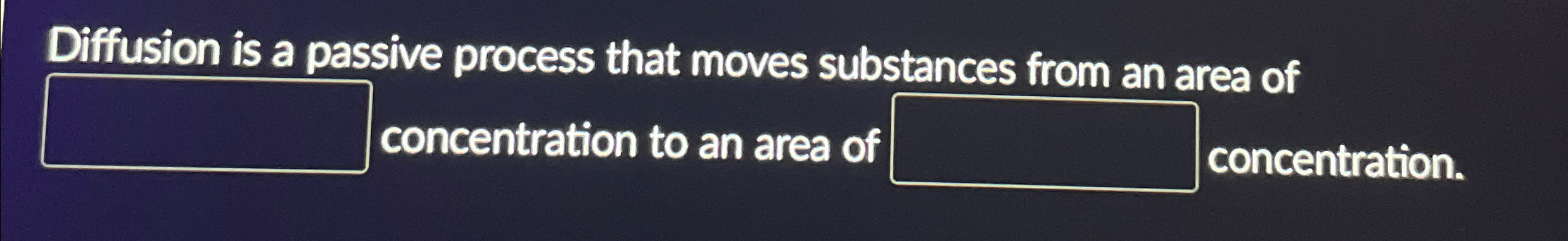 Solved Diffusion is a passive process that moves substances | Chegg.com