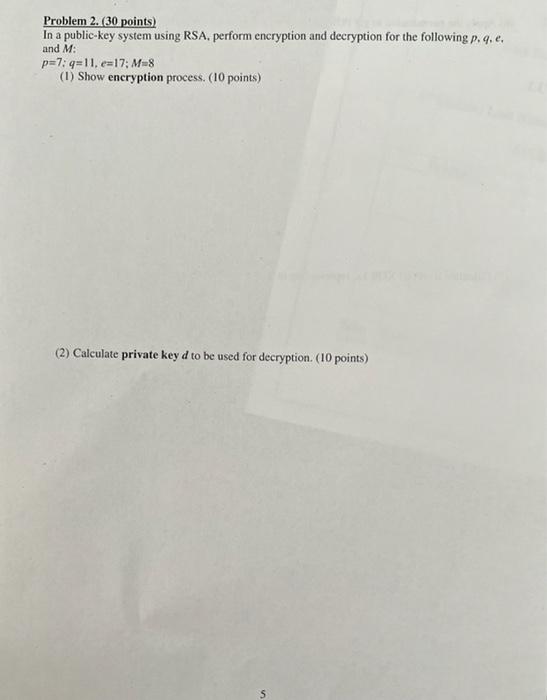 Solved Problem 2. (30 points) In a public-key system using | Chegg.com