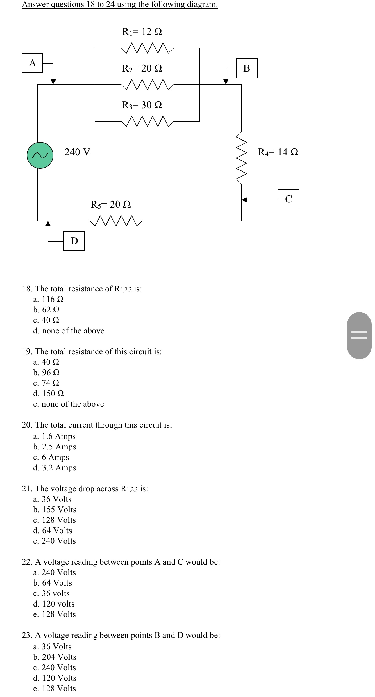 Solved Answer questions 18 to 24 using the following | Chegg.com Solved Answer questions 18 to 24 using the following | Chegg.com