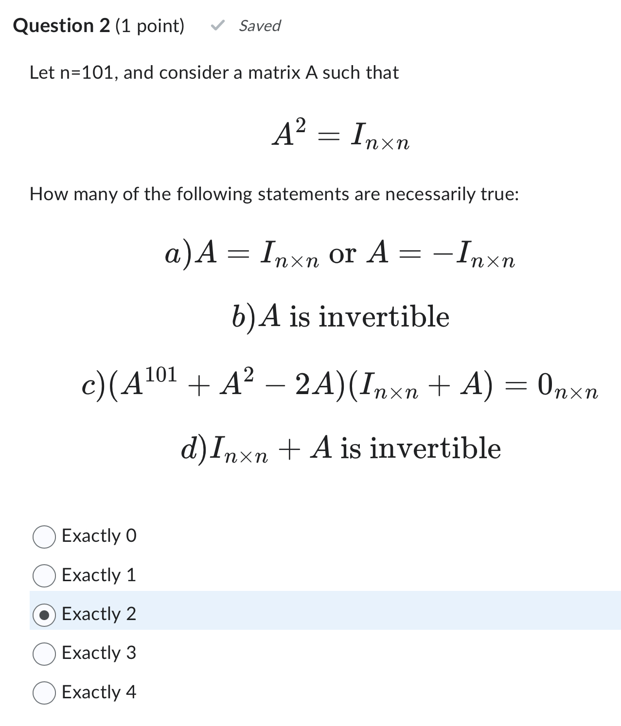 Solved Question 2 (1 ﻿point) ﻿SavedLet n=101, ﻿and | Chegg.com