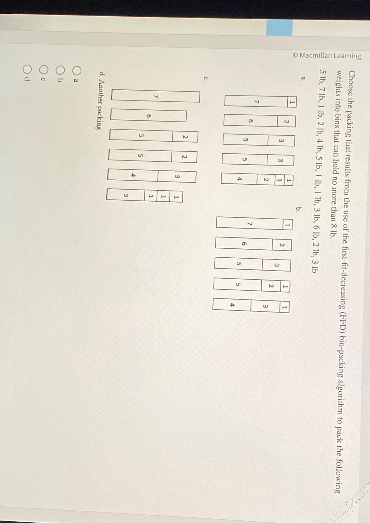 Solved Choose the packing that results from the use of the | Chegg.com