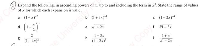 Solved 2) Expand the following, in ascending powers of x, up | Chegg.com