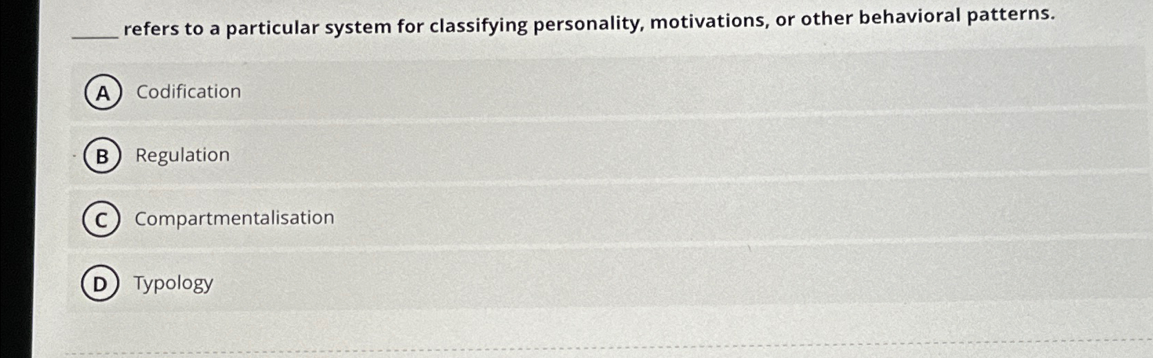 Solved refers to a particular system for classifying | Chegg.com