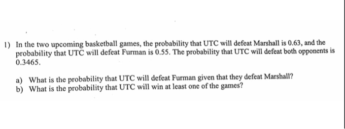Solved In the two upcoming basketball games the probability | Chegg.com