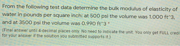 Solved From the following test data determine the bulk | Chegg.com