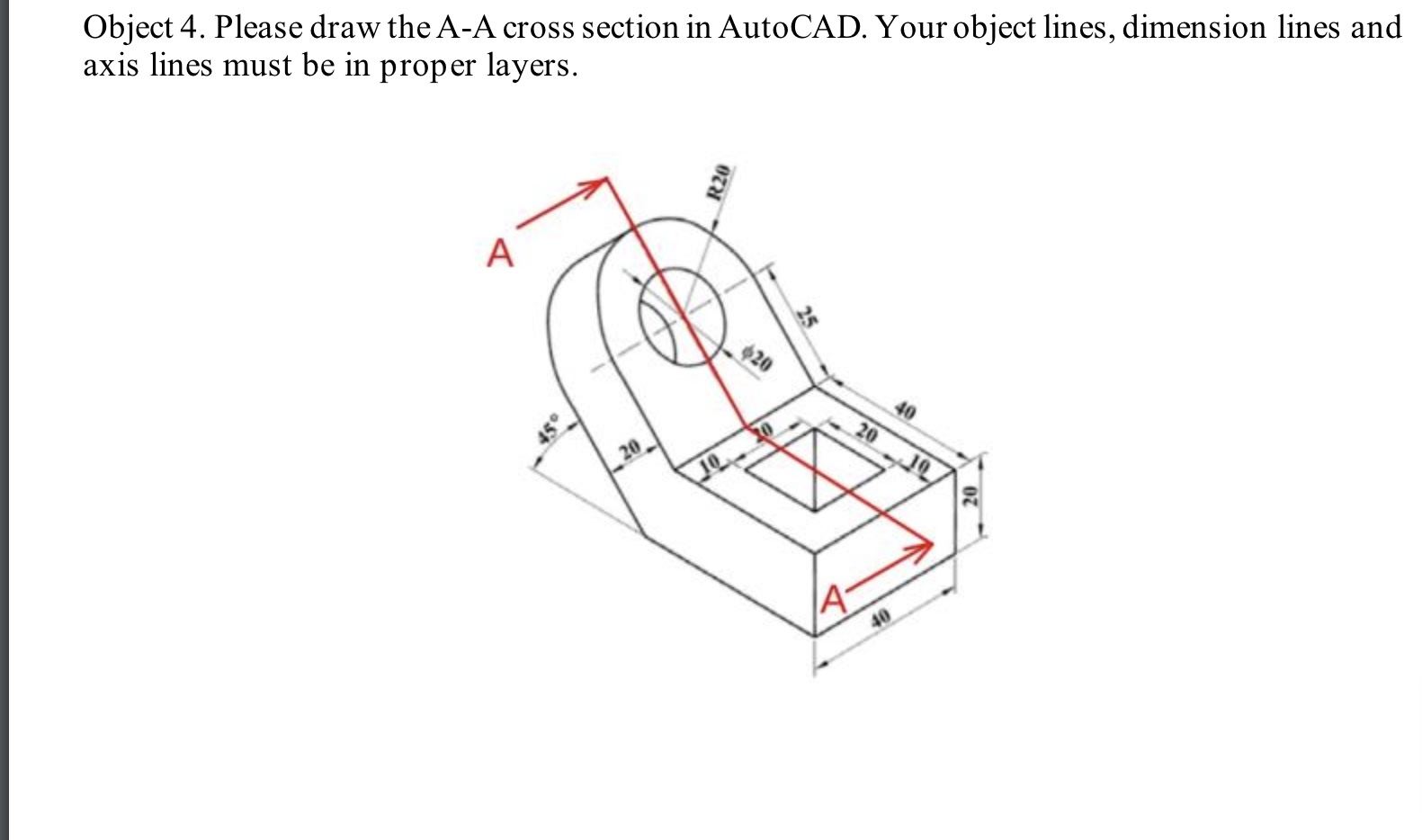 Solved Object 4 please Draw The A A Cross Section In