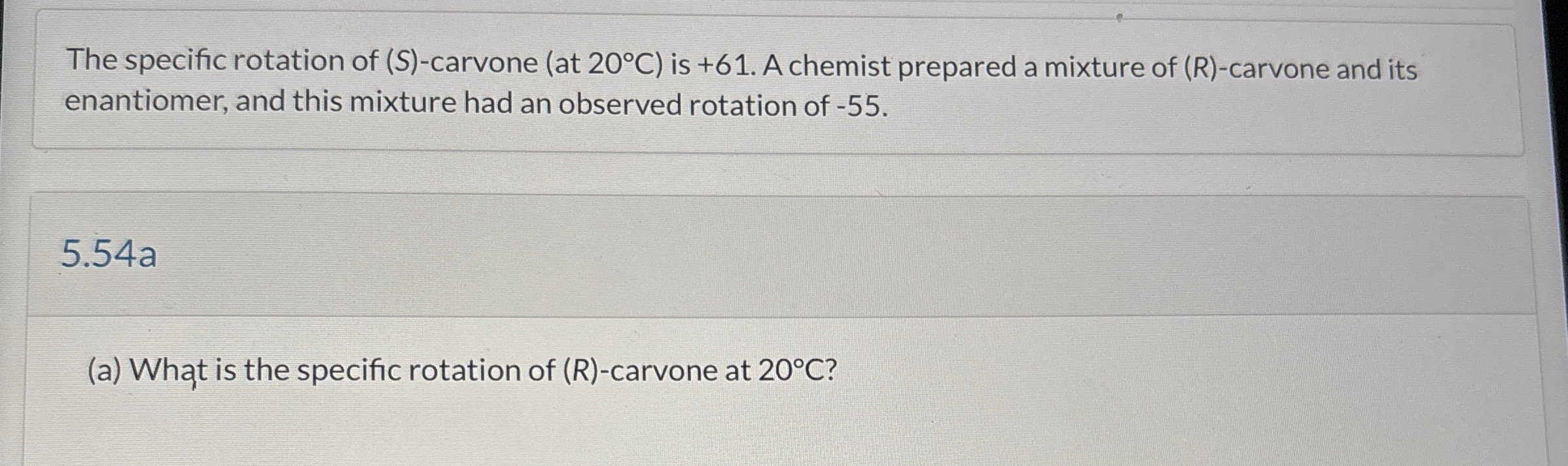 Solved The specific rotation of (S)-carvone (at 20°C ) ﻿is | Chegg.com