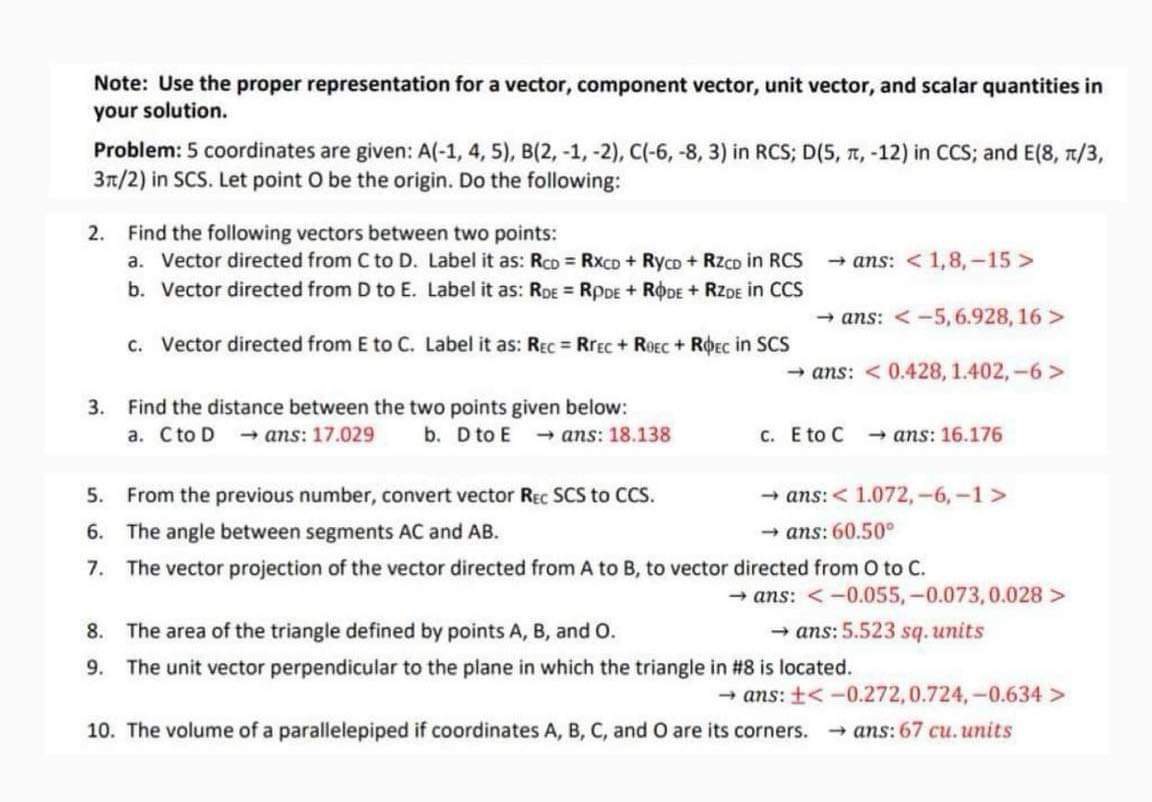 Solved Note: Use the proper representation for a vector, | Chegg.com