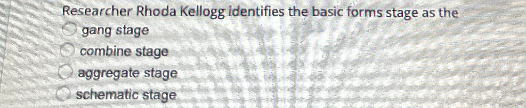 Solved Researcher Rhoda Kellogg identifies the basic forms | Chegg.com