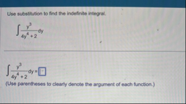Solved Use substitution to find the indefinite | Chegg.com