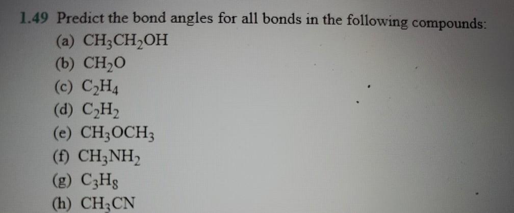 Solved 1.49 Predict the bond angles for all bonds in the | Chegg.com