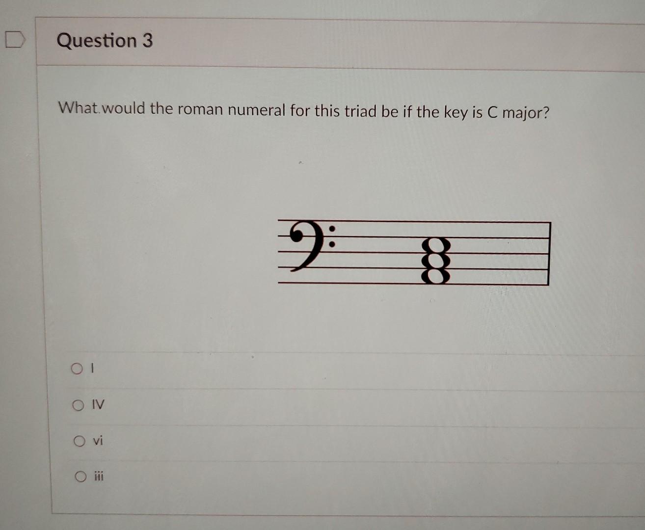Solved In a major key, the tonic triad will always be major. | Chegg.com