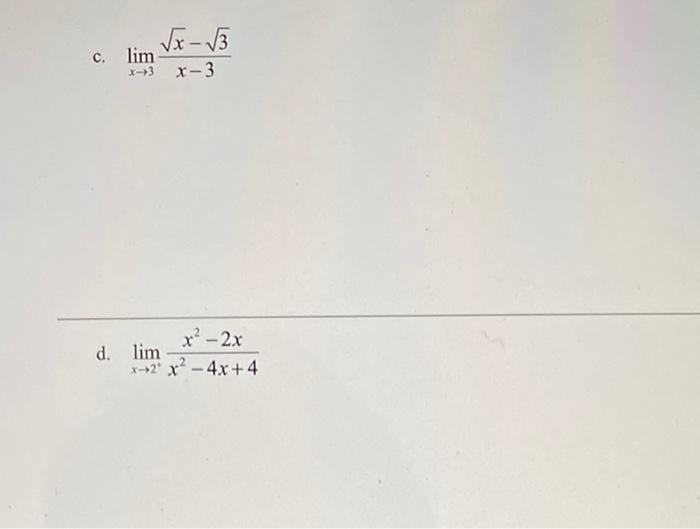 Solved 2. Evaluate each of the following limits: a. 5-x lim | Chegg.com