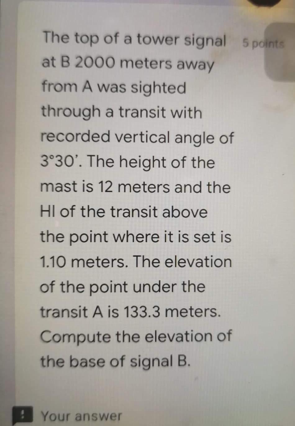 Solved The top of a tower signal 5 points at B 2000 meters | Chegg.com
