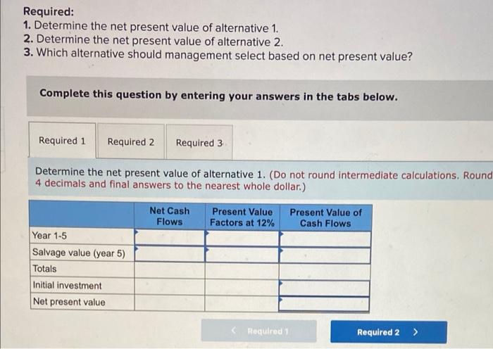 Solved Problem 11-6A (Algo) Net present value of alternate | Chegg.com